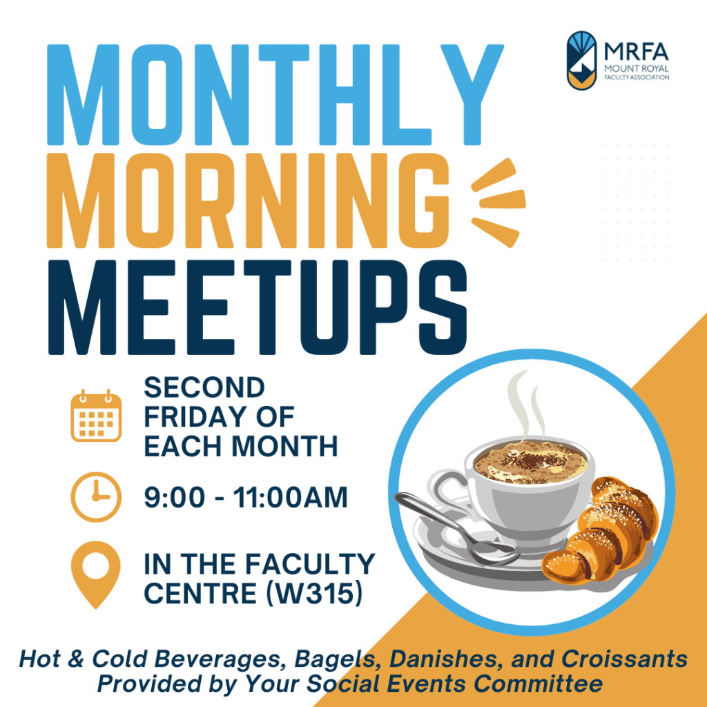 Monthly Morning Meetups in the Faculty Centre – Mount Royal Faculty ...